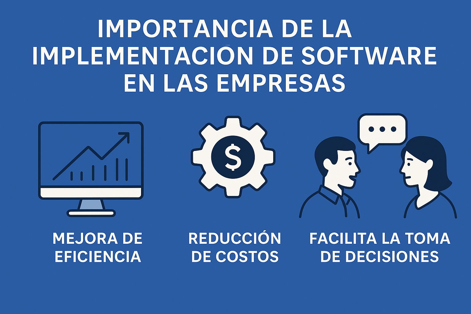 Guía: Cómo Implementar Un Software En Tu Empresa